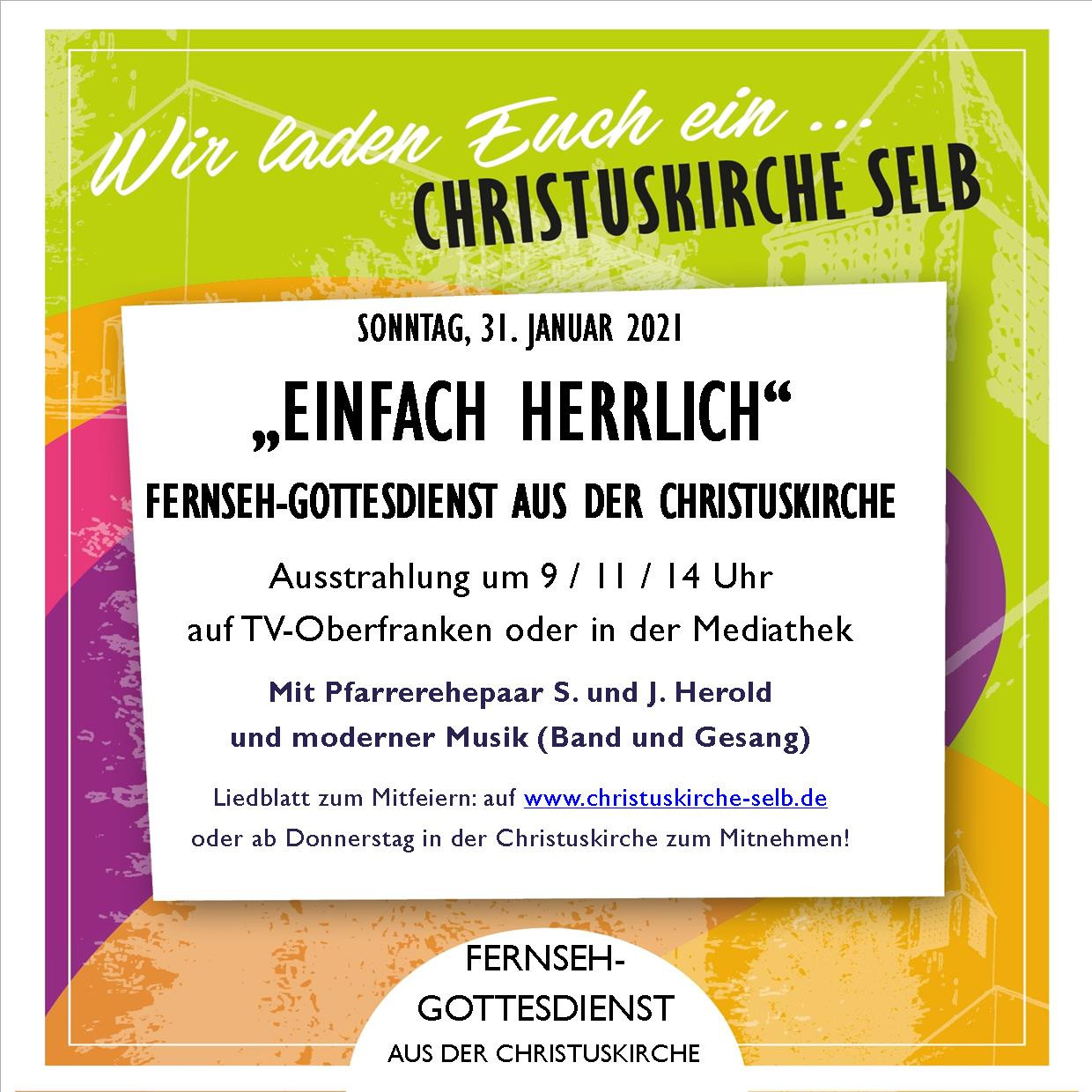 "Einfach herrlich!" - Fernsehgottesdienst aus der Christuskirche ...
